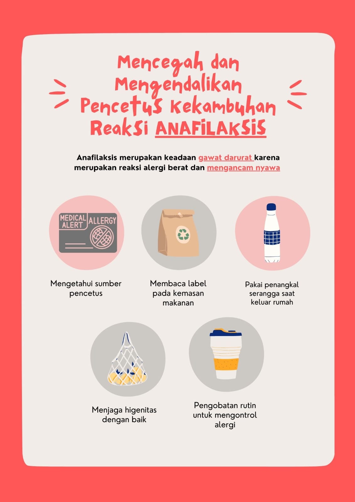 Mencegah dan Mengendalikan Pencetus Kekambuhan Reaksi Anafilaksis ...